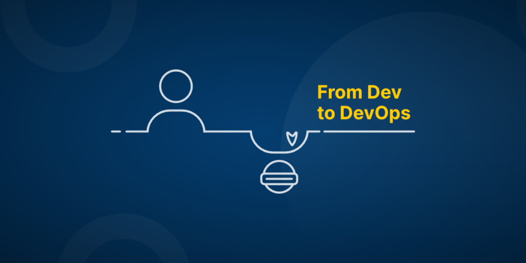 How To Transform From Dev To DevOps - A Complete Guide - Blog ...