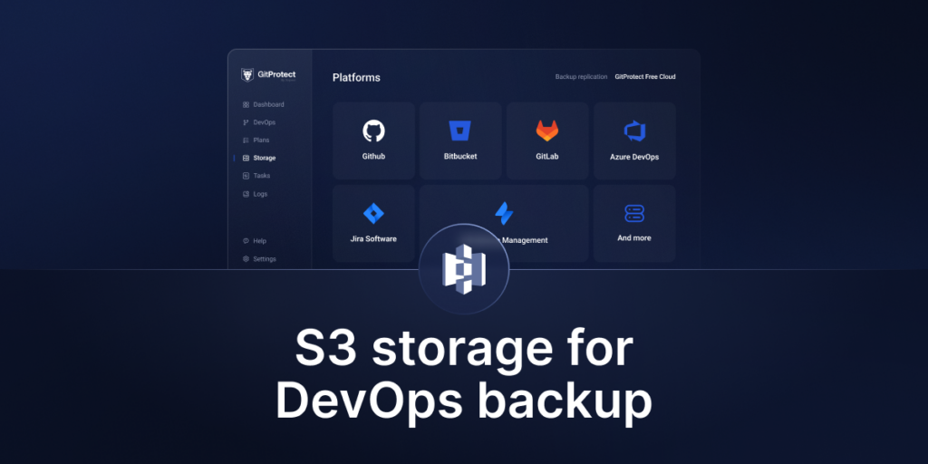 S3 Storage For DevOps Backups - Blog | GitProtect.io