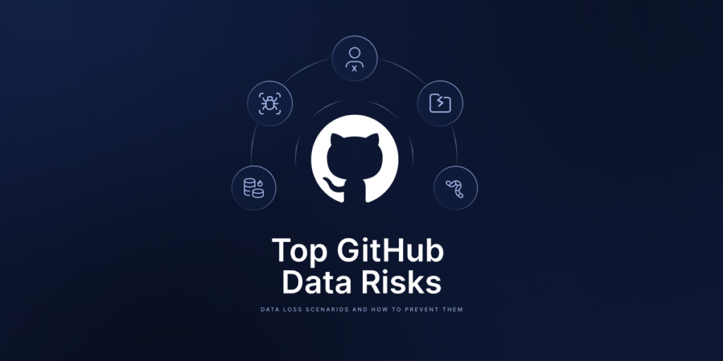 Top 14 GitHub Data Risks: Data Loss Scenarios and How to Prevent Them - Blog | GitProtect.io