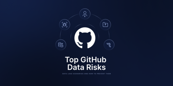 Top 14 GitHub Data Risks: Data Loss Scenarios and How to Prevent Them - Blog | GitProtect.io