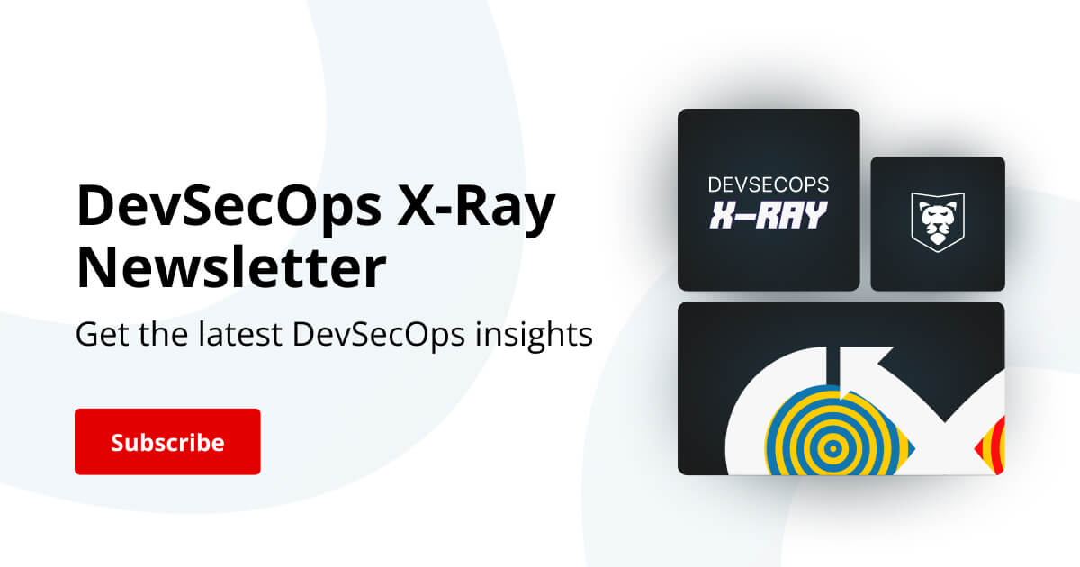 Join DevSecOps X-Ray Newsletter | GitProtect.io