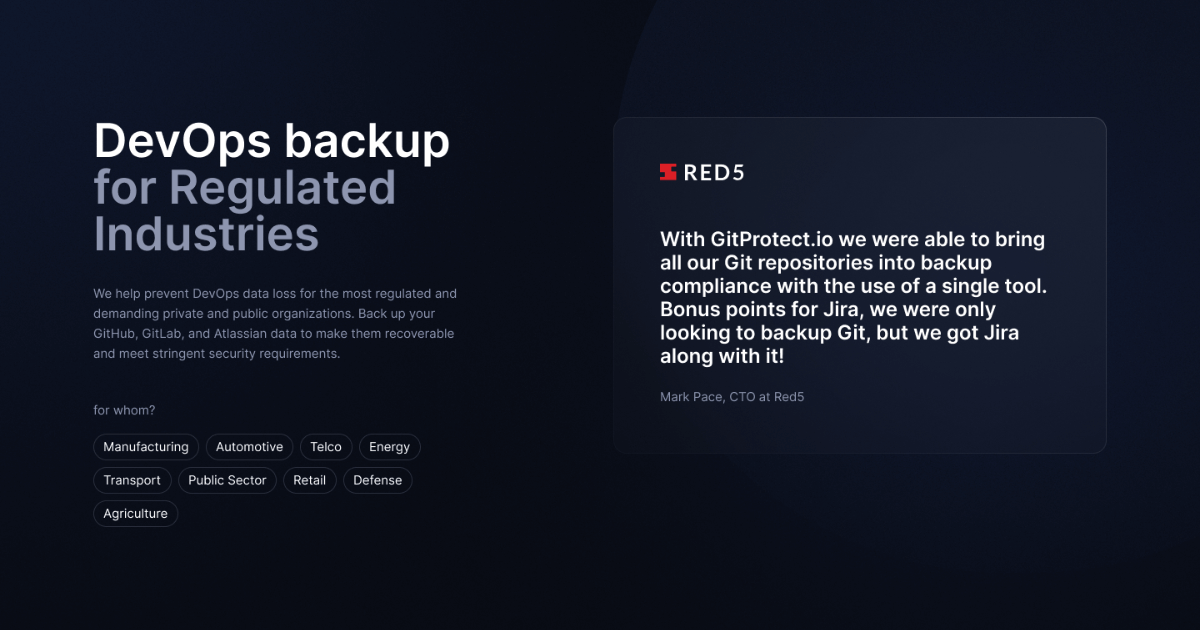 DevOps Backup For Regulated Industries | GitProtect.io